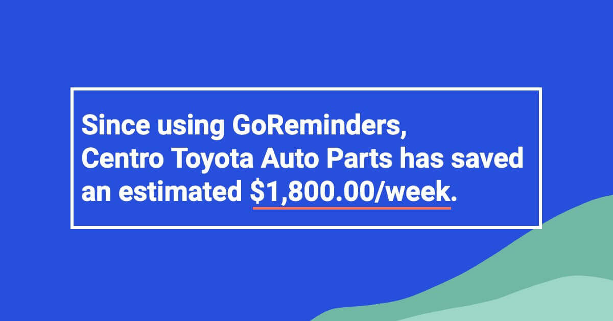 Case Study For Auto Shop Appointment Reminders l GoReminders